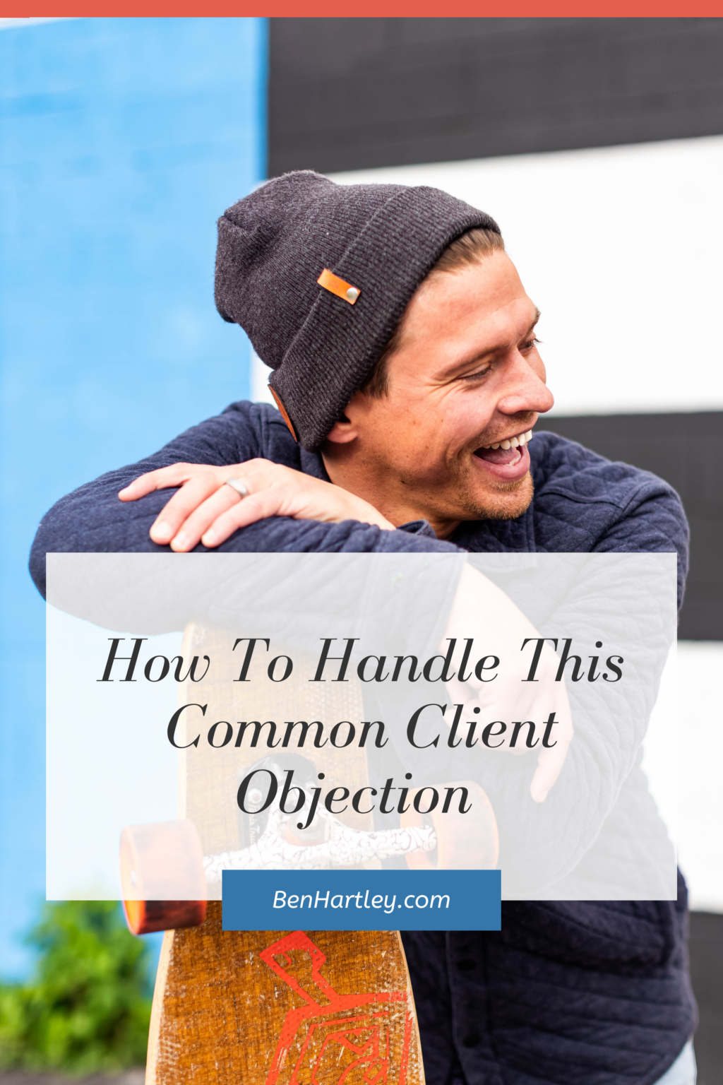 How To Handle A Common Client Objection